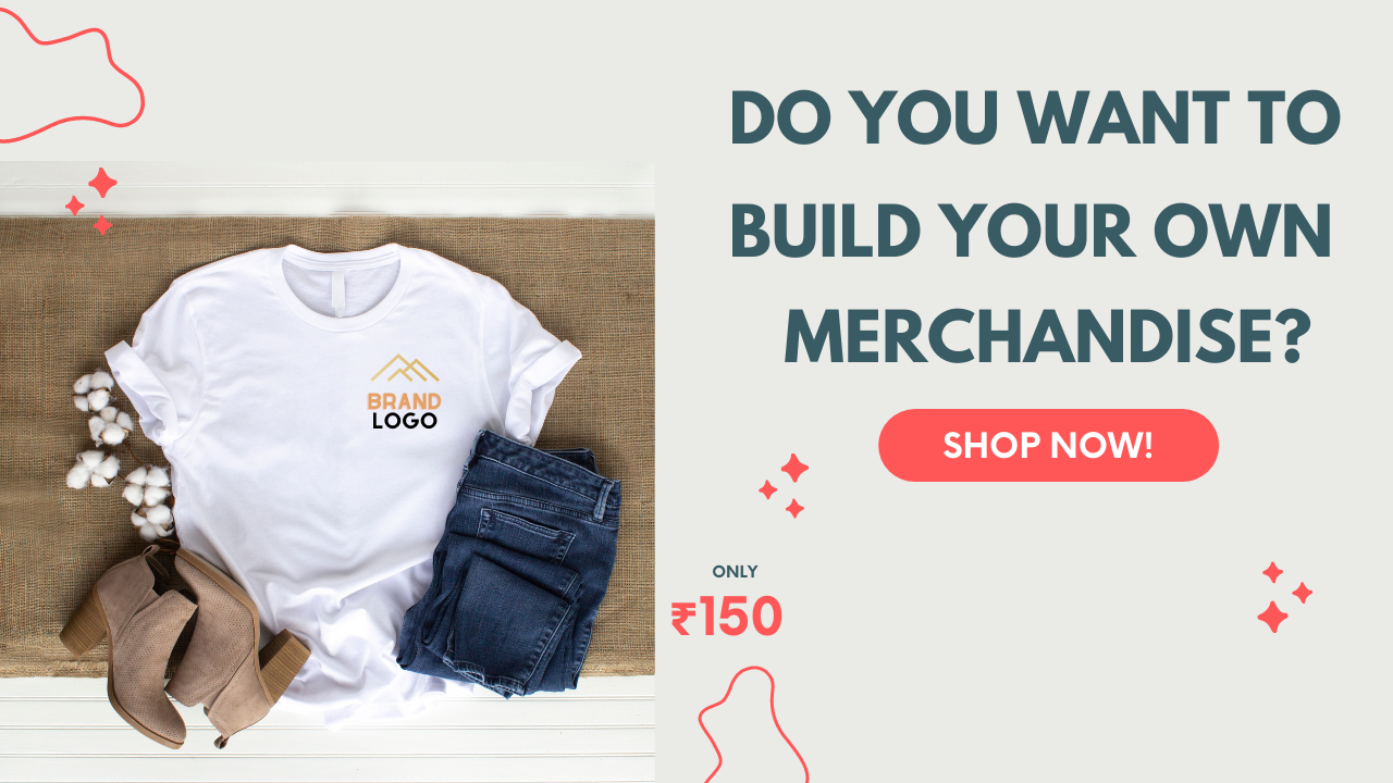 Steps to create your own merchandise – Merchkart